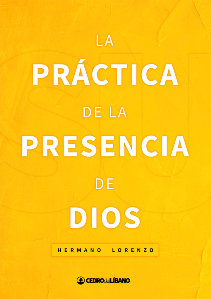 La práctica de la presencia de Dios – Cedro del Líbano Ediciones